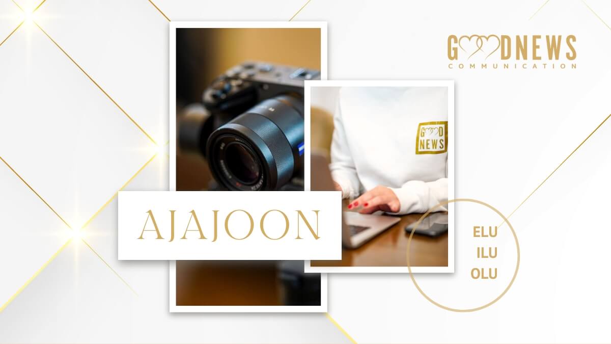 Ajajoon - GoodNews Communication
