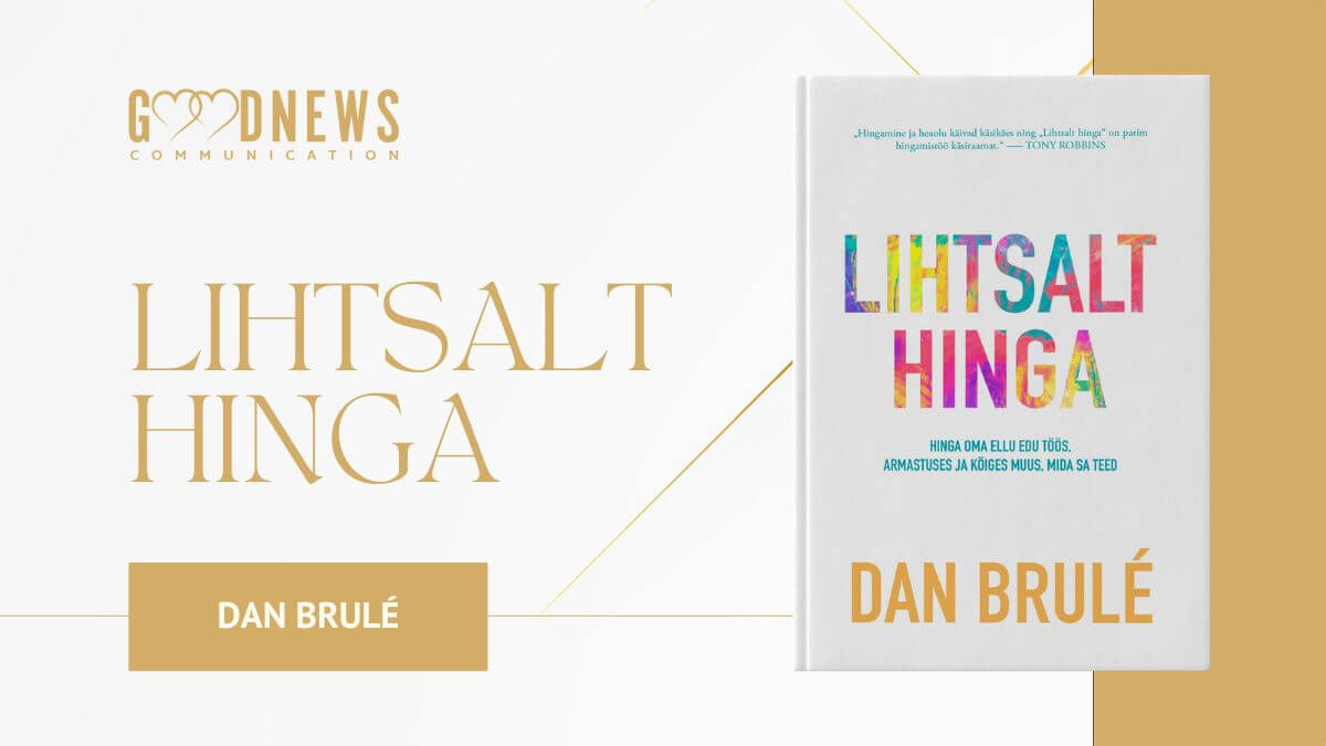 Lihtsalt hinga - GoodNews Communication