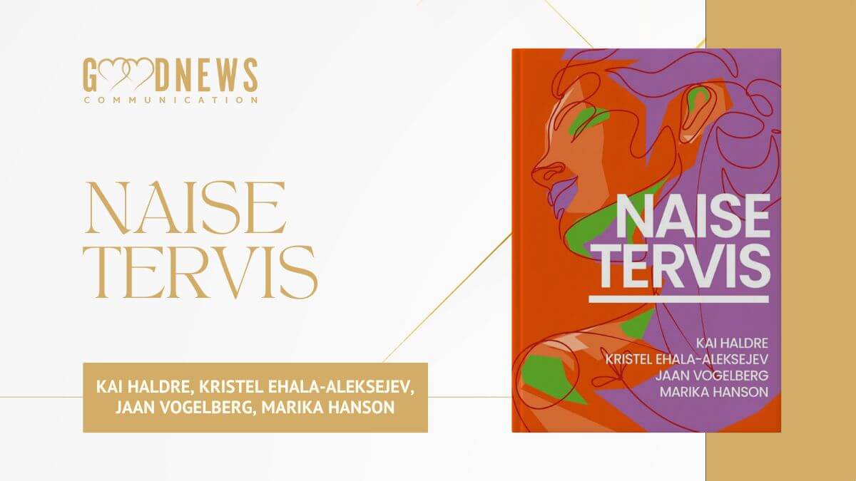 Naise tervis - GoodNews Communication