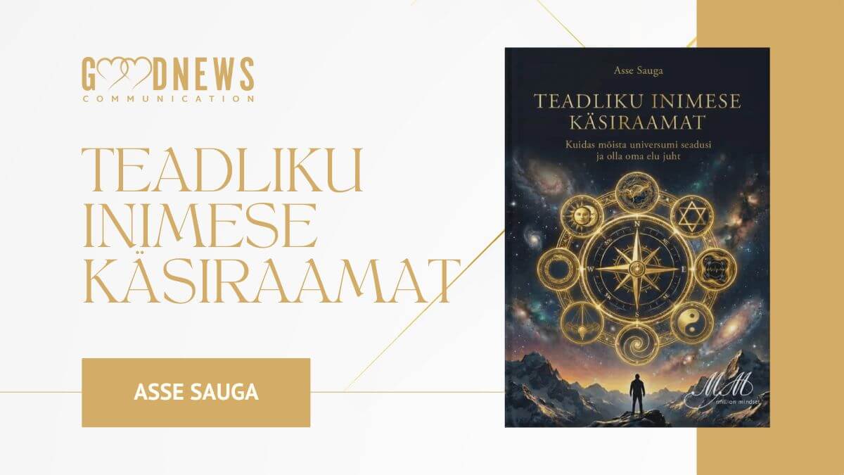 Teadliku inimese käsiraamat - GoodNews Communication